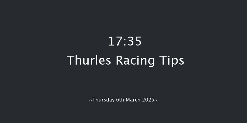 Thurles 17:35 NH Flat Race 16f Thursday 6th March 2025 Results UK Horse ...